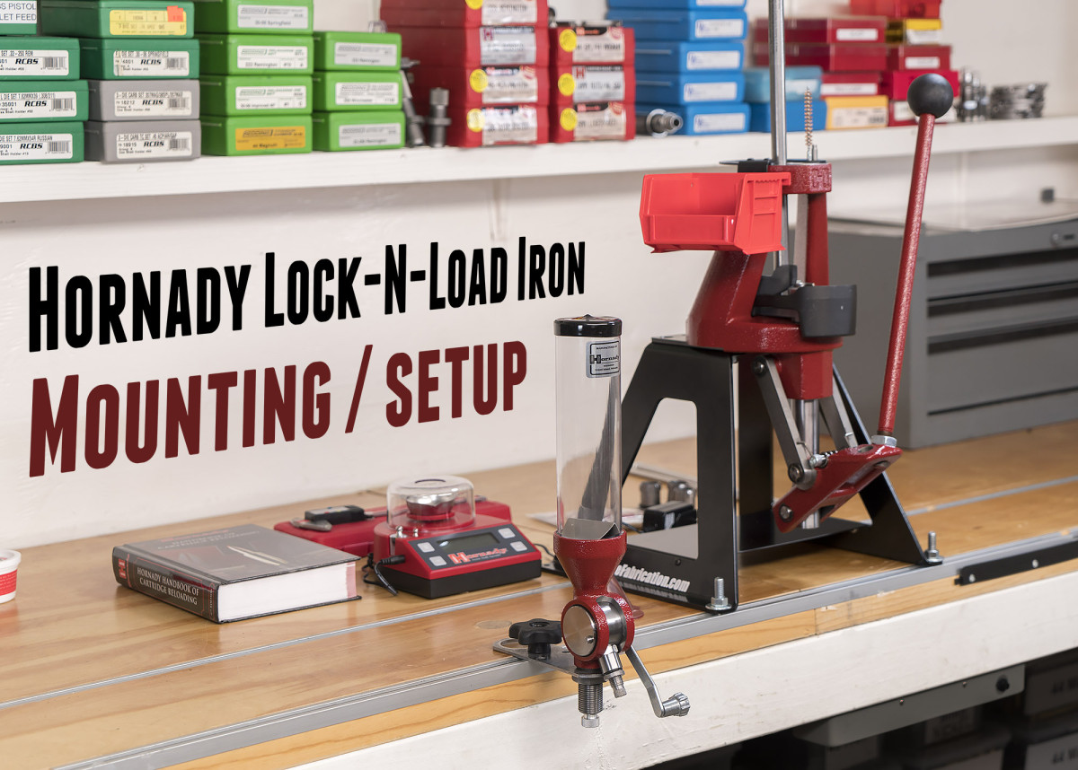 Hornady Lock-N-Load Iron Press Kit: Mounting and Setup – Ultimate Reloader