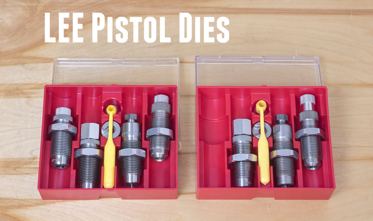 LEE Pistol Dies: Overview and Setup – Ultimate Reloader