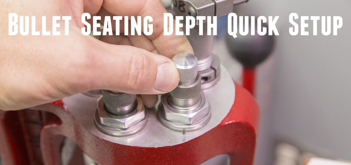 Quick Tip: Setup Your Bullet Seating Die in Seconds – Ultimate Reloader