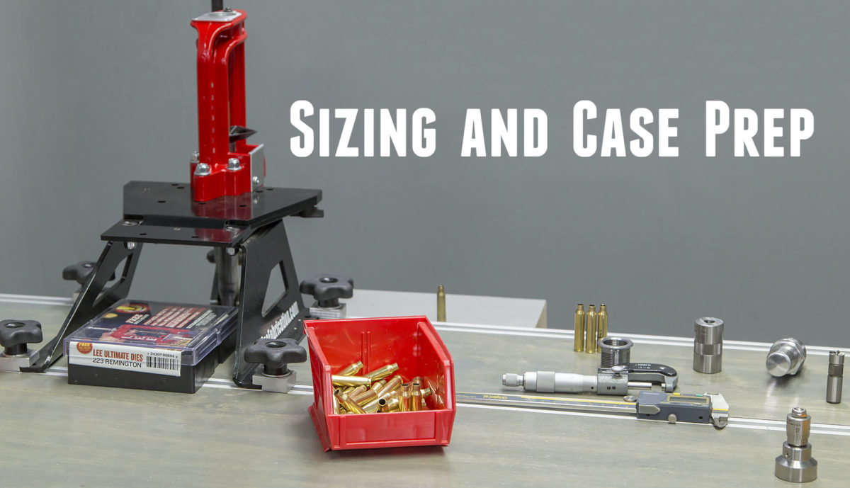 Budget Precision .223: Case Prep and Sizing – Ultimate Reloader