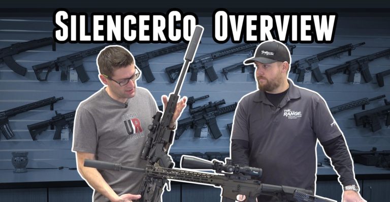 SilencerCo Products Overview – Ultimate Reloader