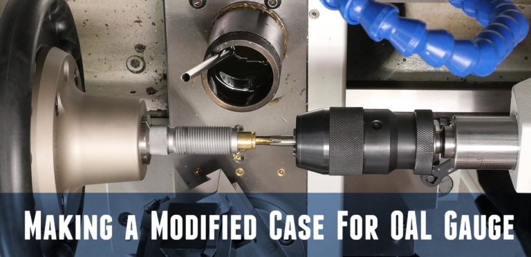 Making an OAL Gauge Modified Case – Ultimate Reloader