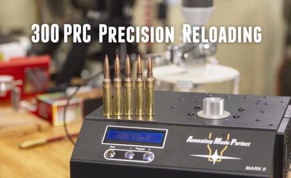 300 PRC Precision Loads Step by Step – Ultimate Reloader