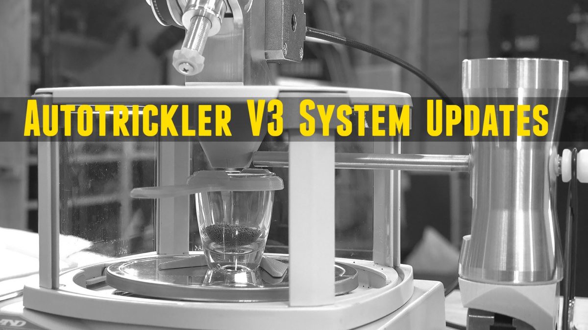 NEW: Autotrickler V3 Post-Announcement Updates and Improvements ...