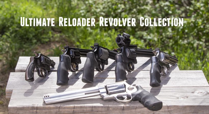 A Tour of the UR Revolver Collection – Ultimate Reloader