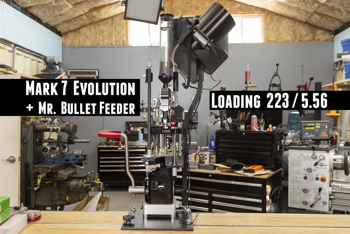 Insane! Loading 223 / 5.56 with the Mark 7 Evolution + Mr. Bullet Feeder – Ultimate Reloader