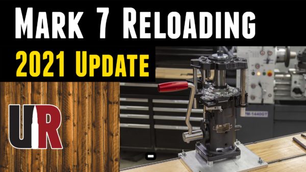Mark 7 Reloading 2021 Update – Ultimate Reloader