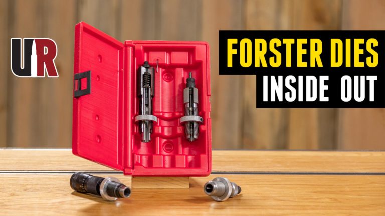 Quick Look: Forster Dies from the Inside Out – Ultimate Reloader