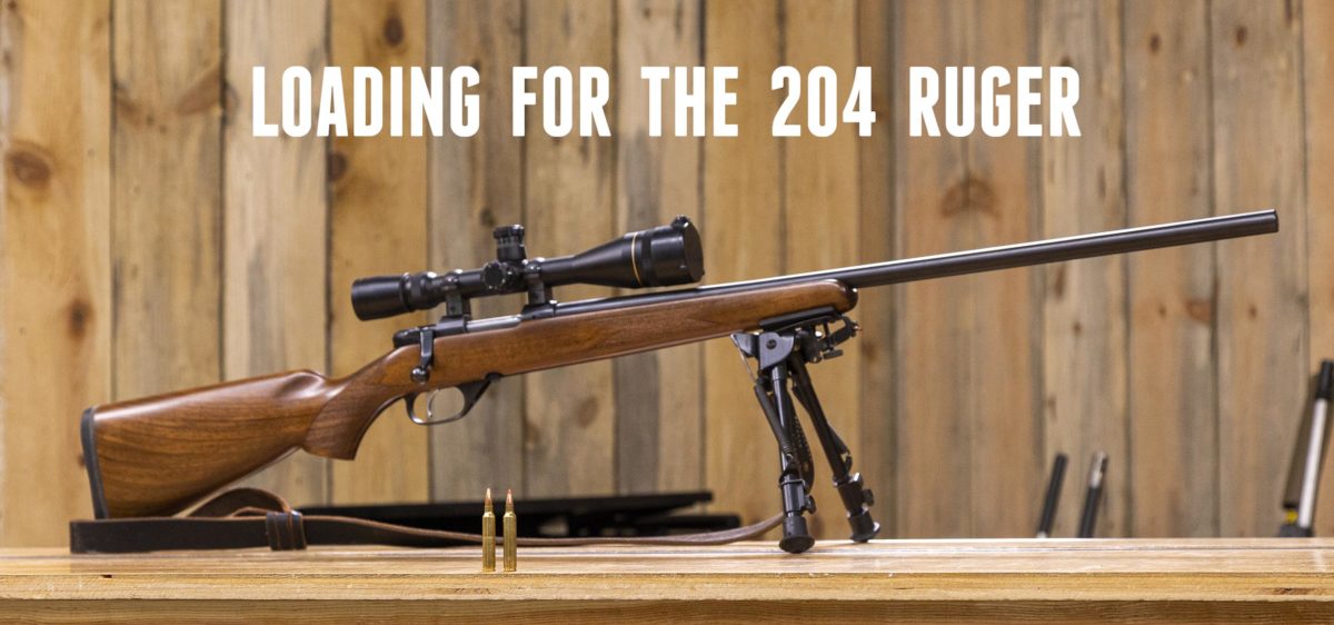 Have a Need for Speed? Try the 204 Ruger! – Ultimate Reloader