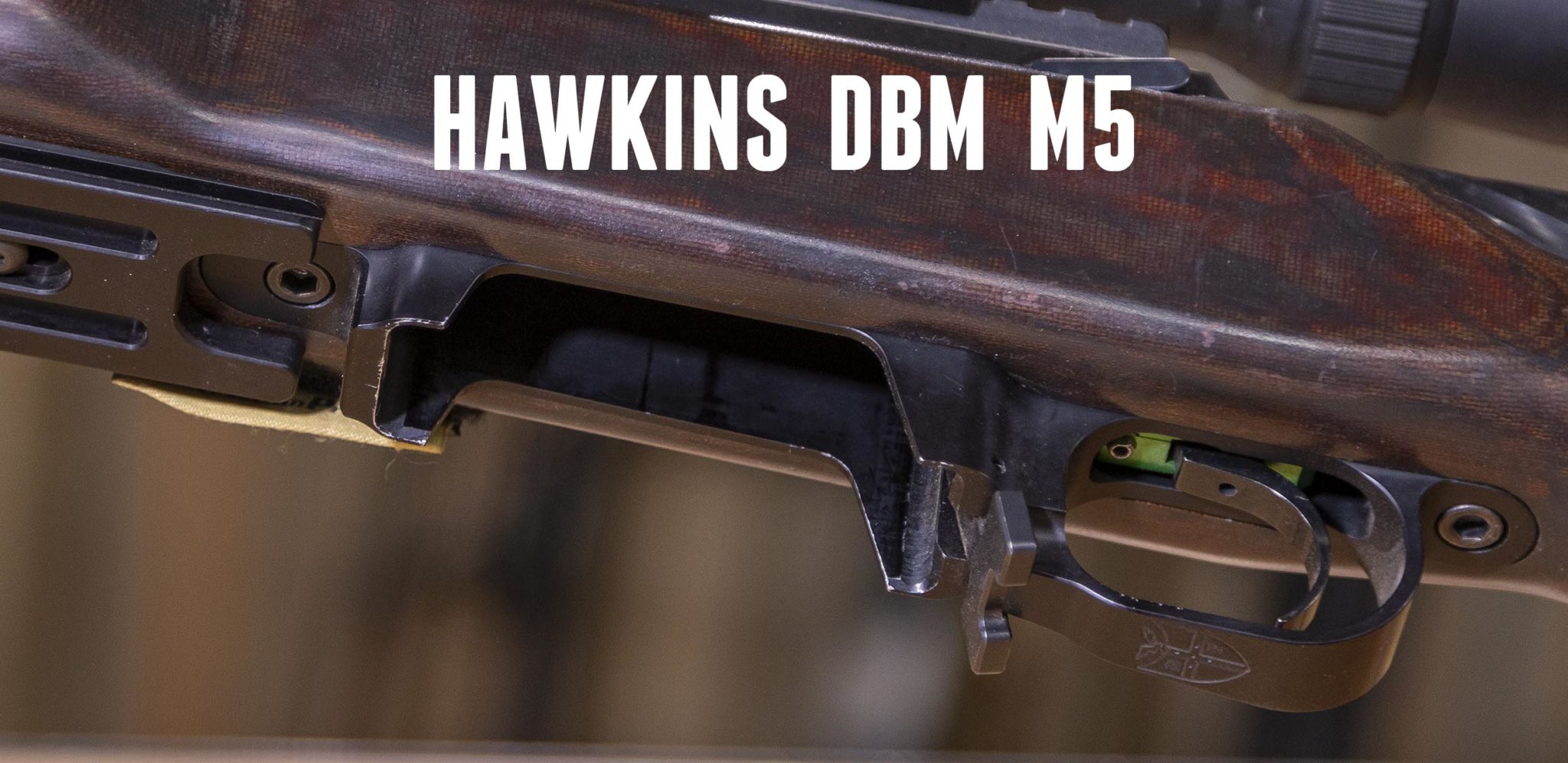 Quick Look: Hawkins Precision M5 DBM Bottom Metal – Ultimate Reloader
