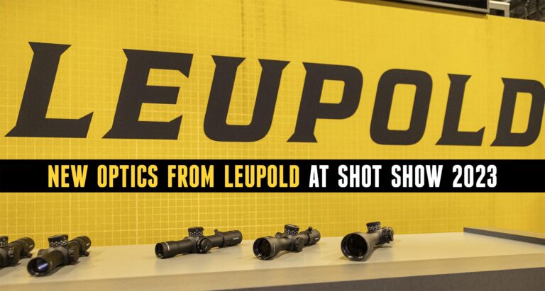 New Optics from Leupold at SHOT Show 2023 – Ultimate Reloader