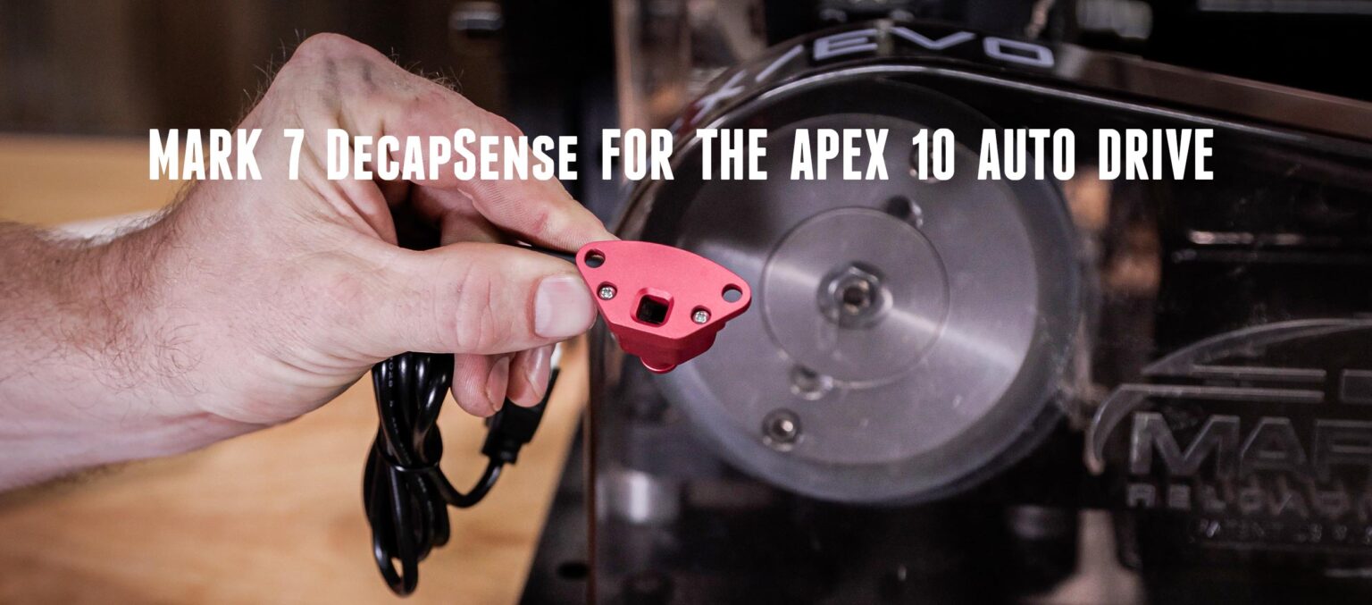Mark 7 Apex 10 Autodrive DecapSense – Ultimate Reloader
