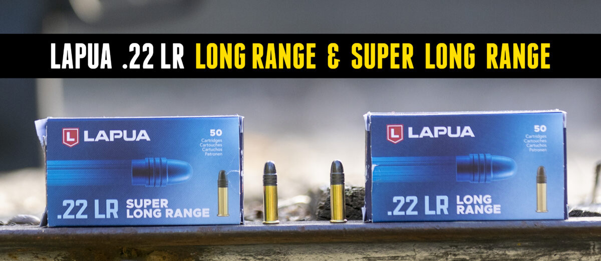 400 YARDS 22LR: NEW Lapua Long Range and Super Long Range – Ultimate Reloader