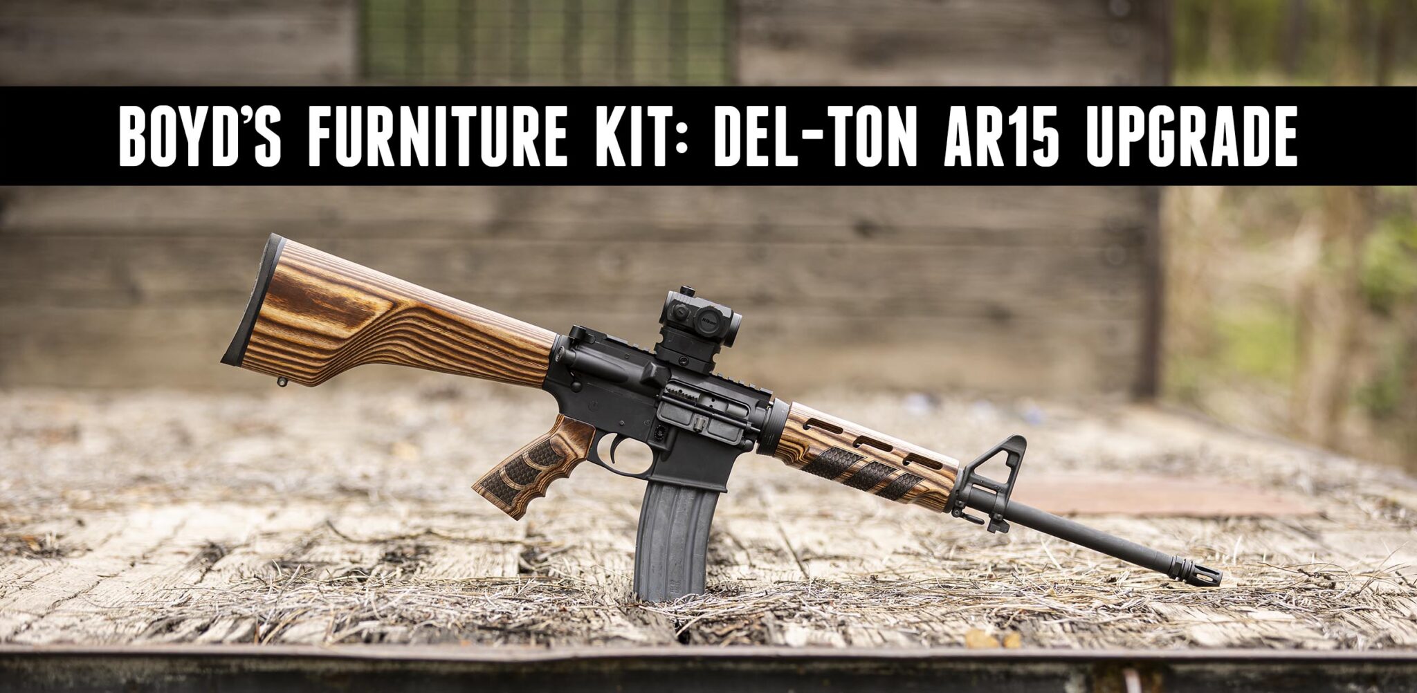 Step-By-Step: Boyds AR-15 Hardwood Furniture Upgrade – Ultimate Reloader