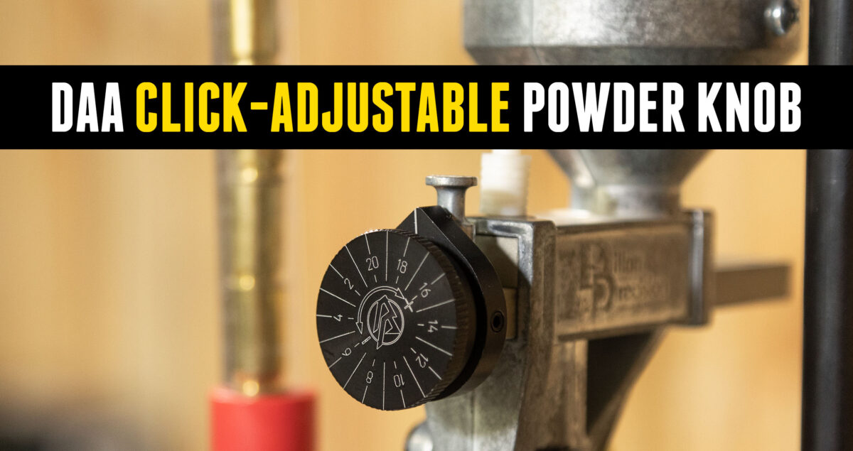 Double Alpha Click Adjustable Powder Knob on Dillon XL-750 – Ultimate ...