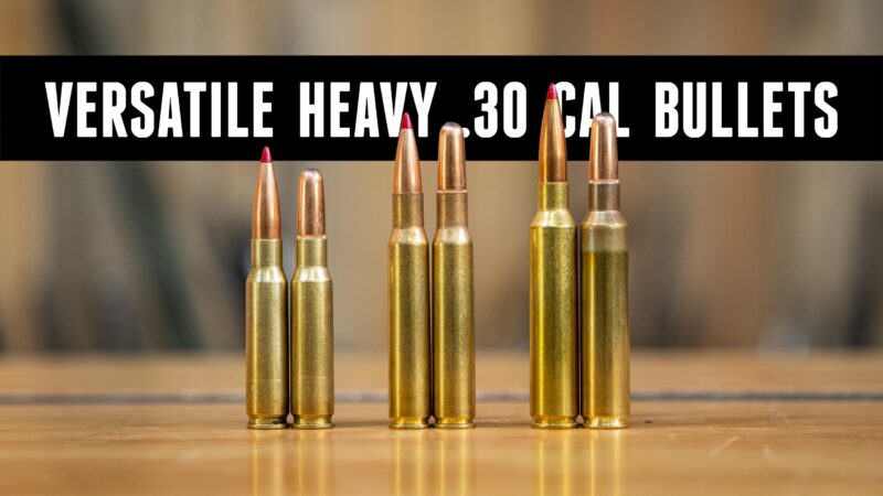 308 -vs- 30-06 -vs- 300 PRC: Heavy .30 Caliber Hornady Bullets for Big ...