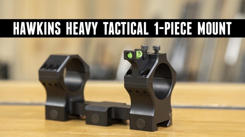 Hawkins Heavy Tactical One-Piece Scope Mount – Ultimate Reloader