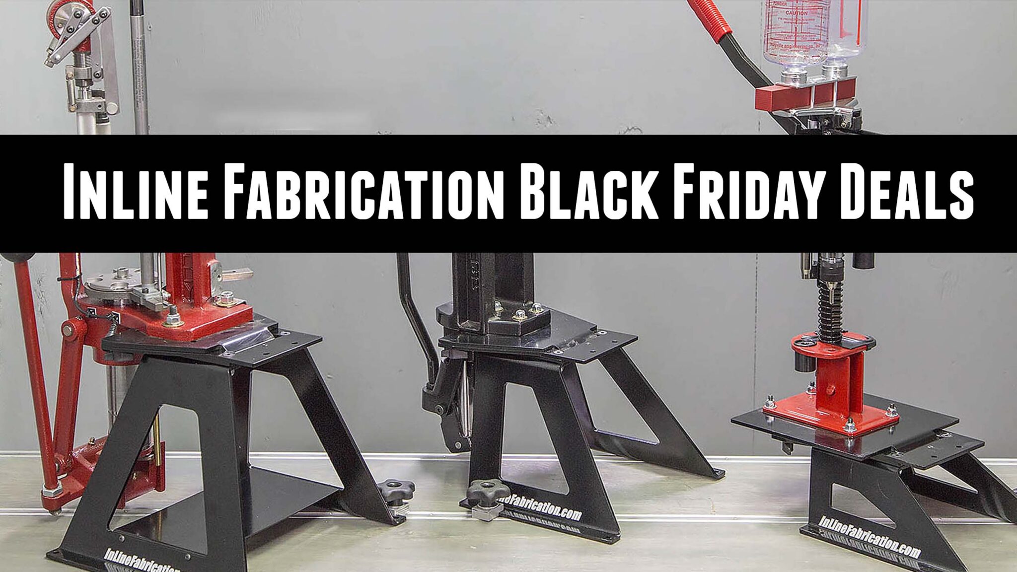 Inline Fabrication 2023 Black Friday DEALS! – Ultimate Reloader
