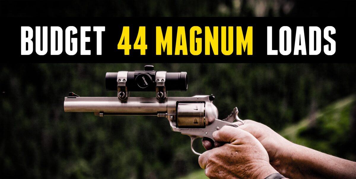 Accurate AND Cheap? 44 Magnum Budget Loads! Tests & Considerations for ...