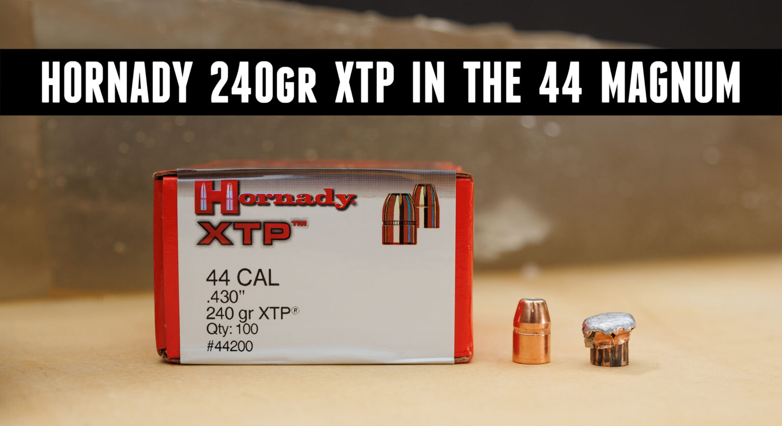 Hornady’s 240 grain .44 Caliber XTP for Hunting? – Ultimate Reloader