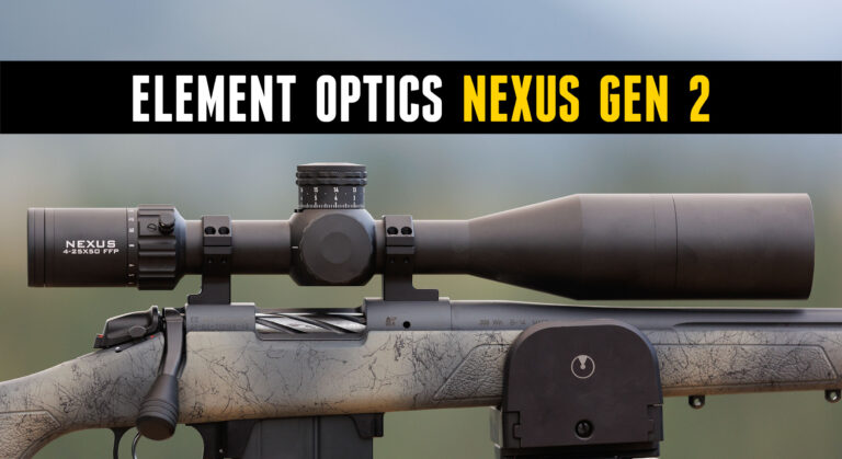 TESTED: Element Optics Nexus Gen 2 4-25 x 50 FFP – Ultimate Reloader