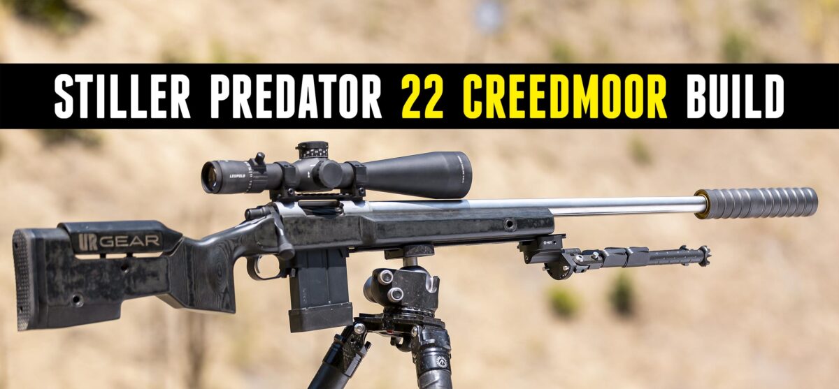22 Creedmoor: Stiller Predator Build (End-to-End) & Mystery Solved ...
