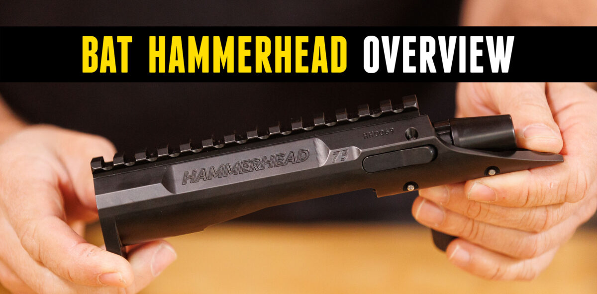 Evolution of the BAT Hammerhead! – Ultimate Reloader