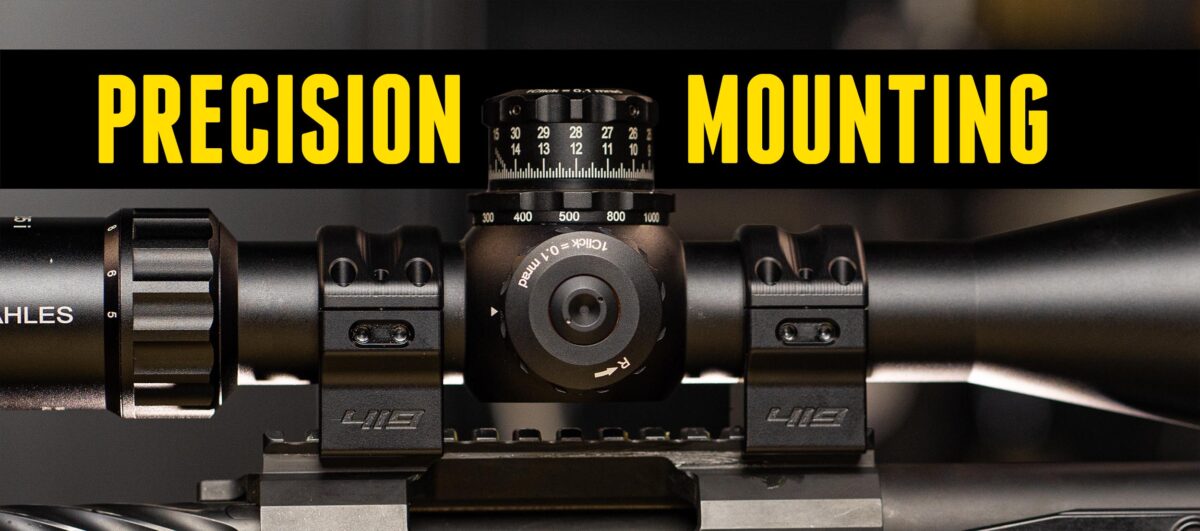 Precision Scope Mounting with Area 419 – Ultimate Reloader