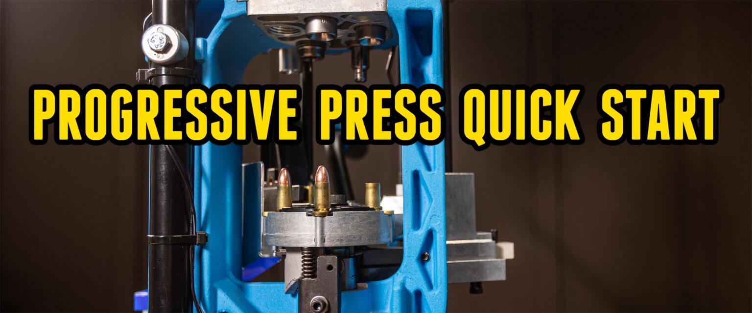 Progressive Press Quick Start Guide – Ultimate Reloader
