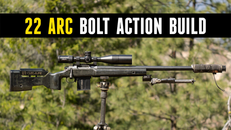 Pristine .22 ARC Bolt Action Rifle Build – Ultimate Reloader